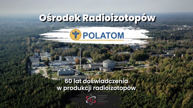 Nowy film prezentujący OR POLATOM jest już dostępny | NCBJ